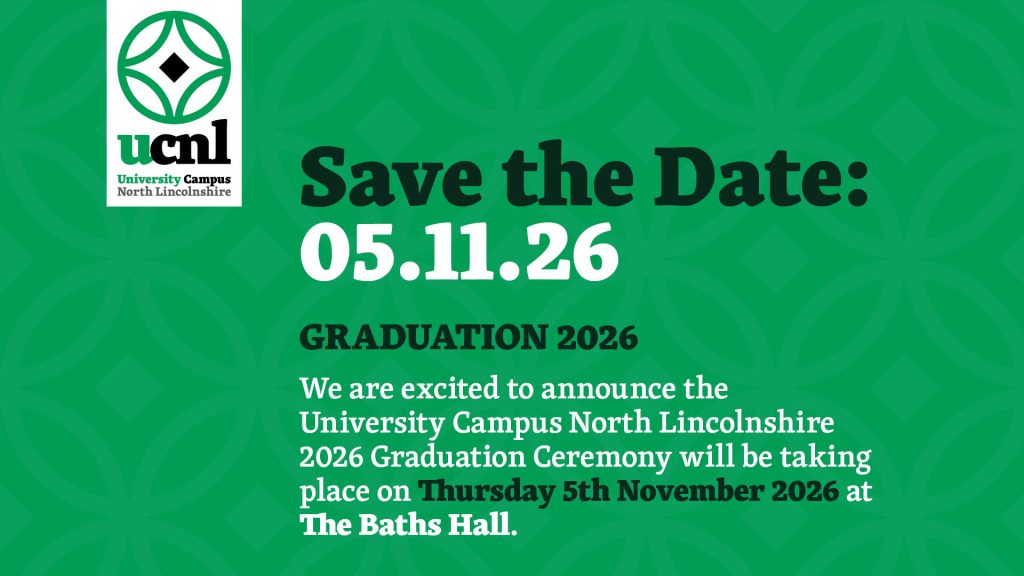 University Campus North Lincolnshire – Graduation 2026 – 5 November 2026